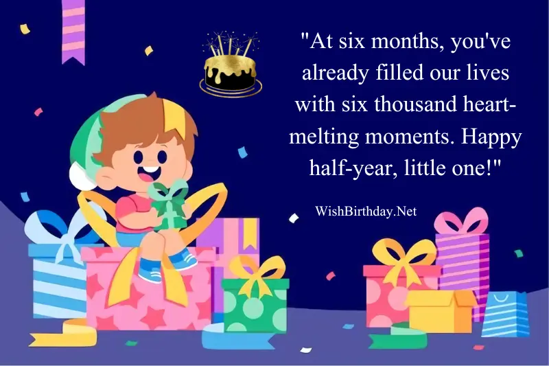 850 Cute Happy Six Months Baby Birthday Quotes And Wishes – SYDT